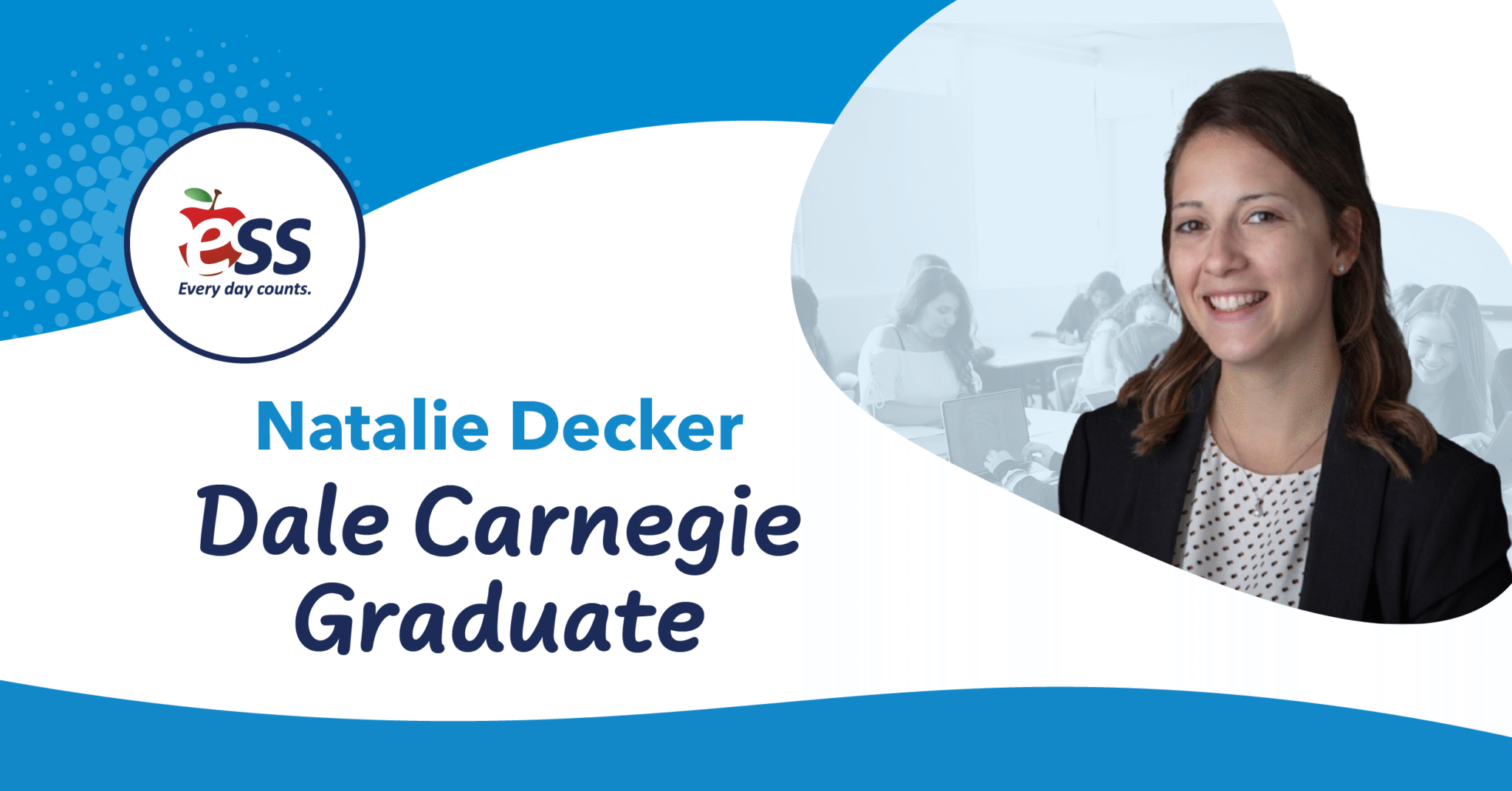 Recognizing Natalie Decker: Dale Carnegie Graduate - ESS